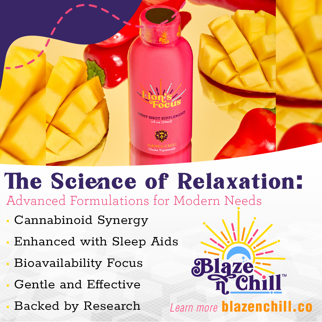 Embrace Cannabiniod "Chill" Wellness with Blaze n Chill's Hemp ...