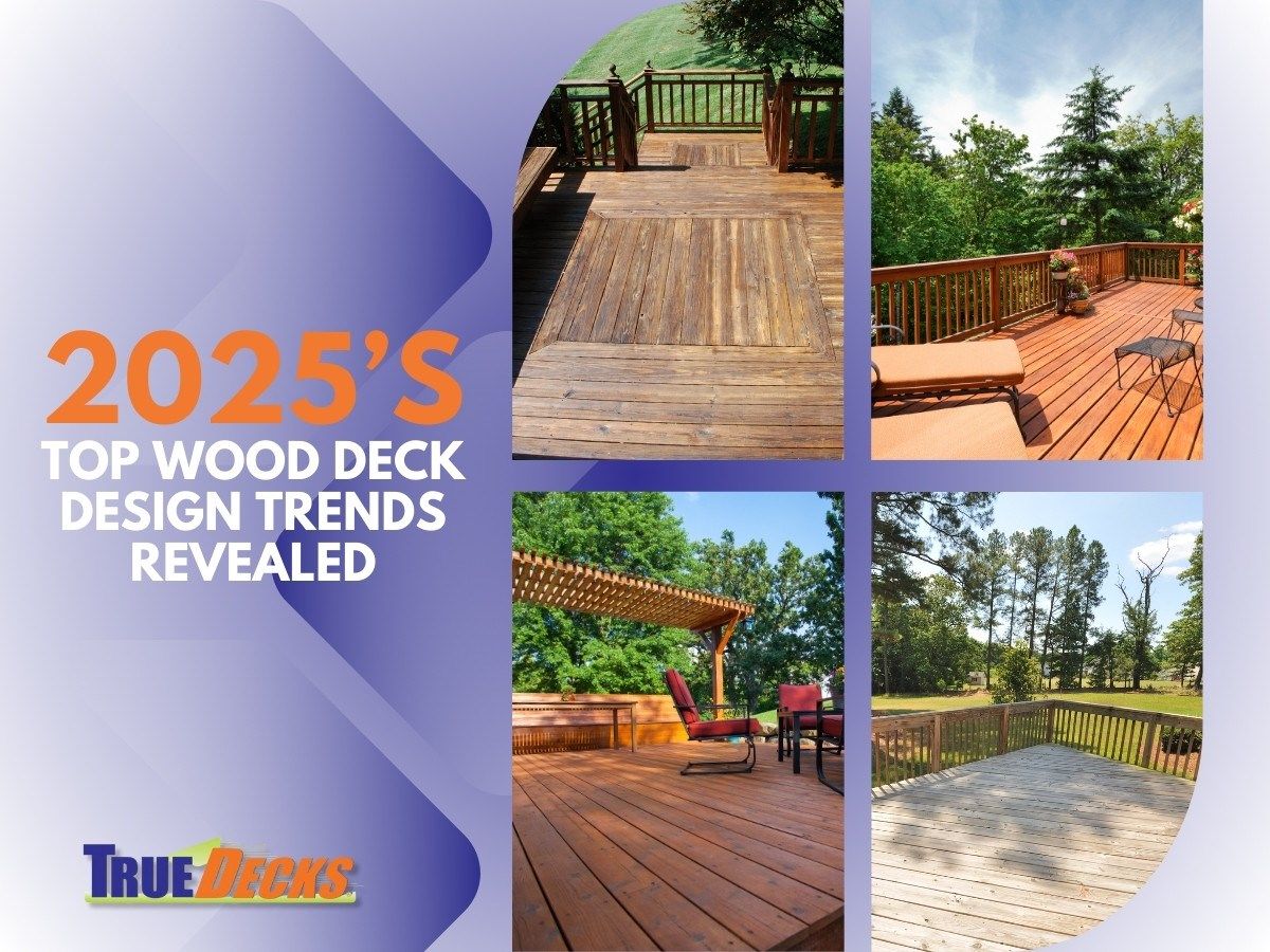 2025'S top wood deck design trends revealed by True Decks - WICZ